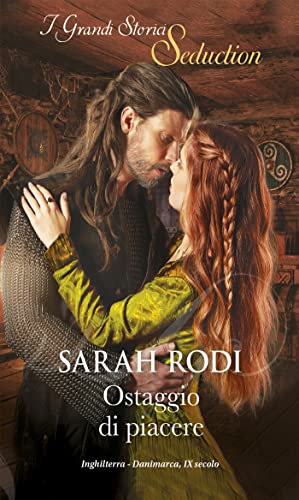 Ostaggio di piacere di Sarah Rodi – Un Cuore Tra I Libri