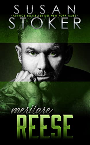 Meritare Reese di Susan Stoker – Un Cuore Tra I Libri